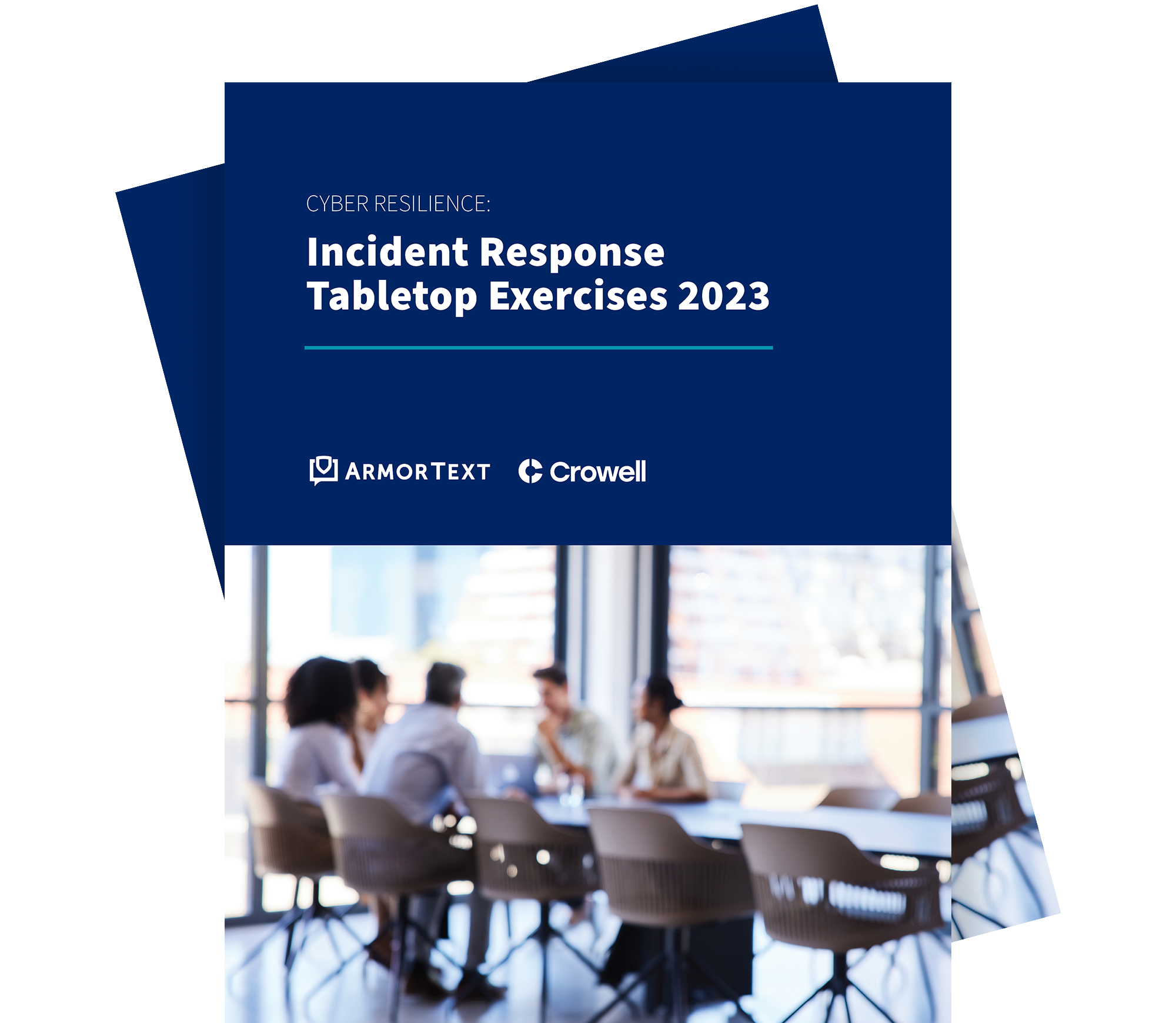 Is Your Team Ready For IR? Realistic Tabletop Exercises (Free) - ArmorText